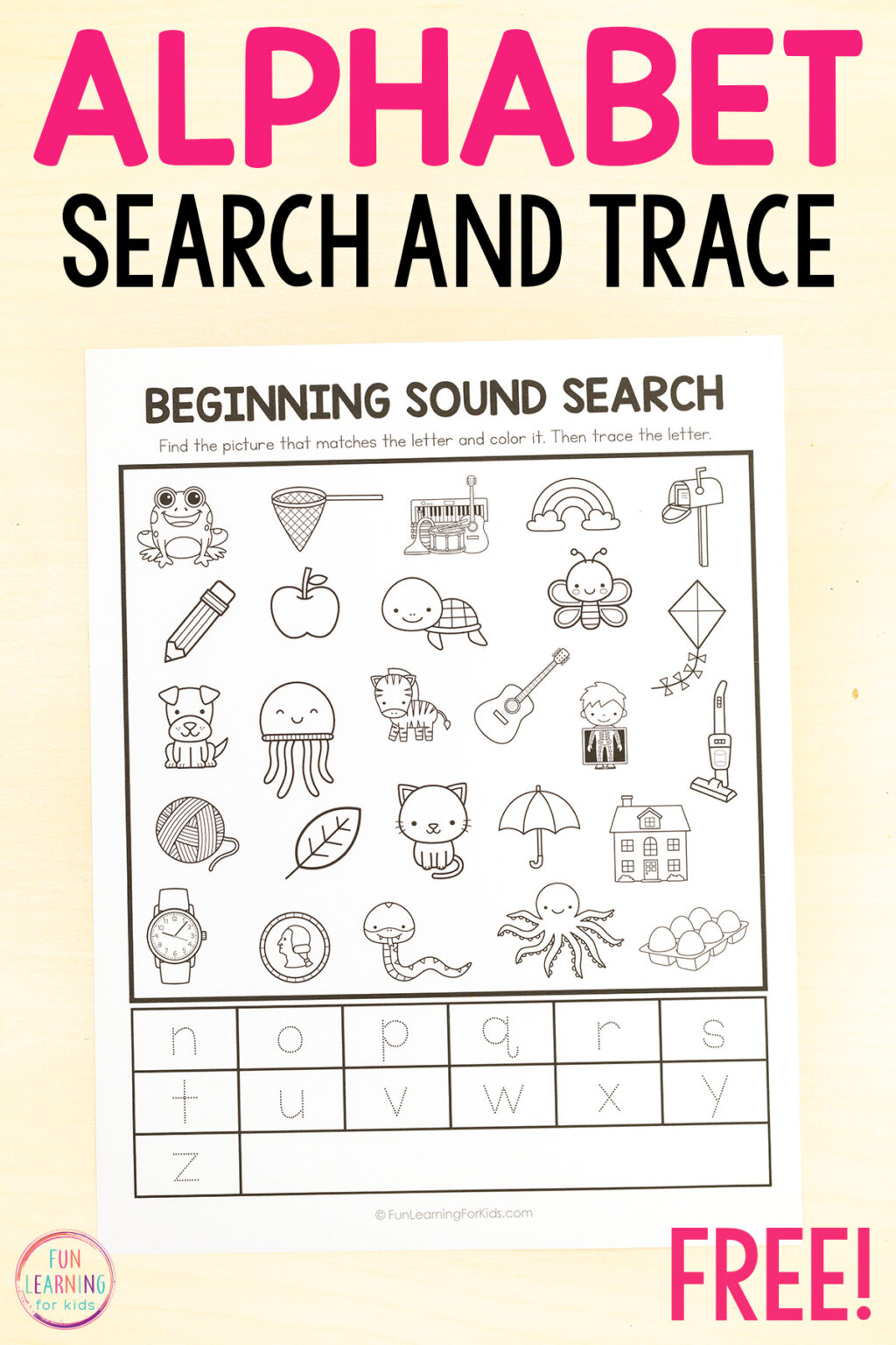 Free Printable Beginning Sound Search and Trace Alphabet Worksheets
